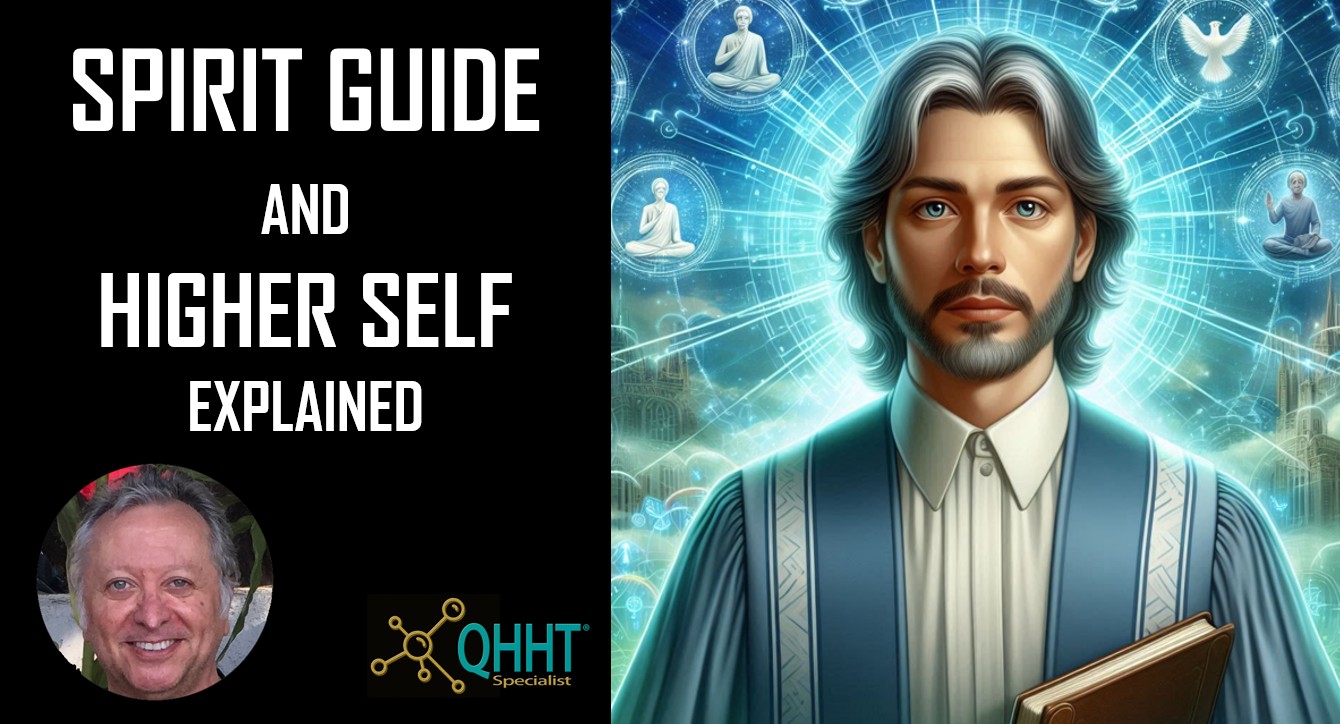 Spirit Guide and Higher Self Explained by God! | August 2025 | QHHT ...